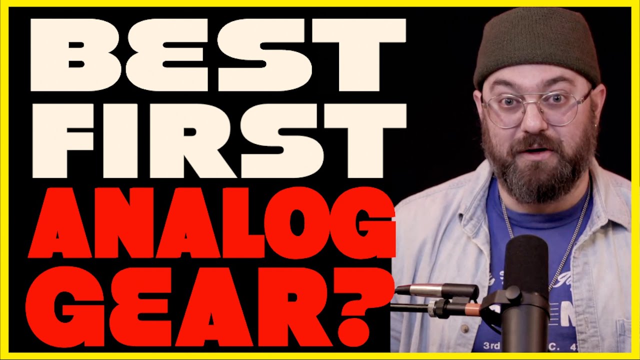 What Analog Gear Should You Buy First for Recording and Mixing? - YouTube