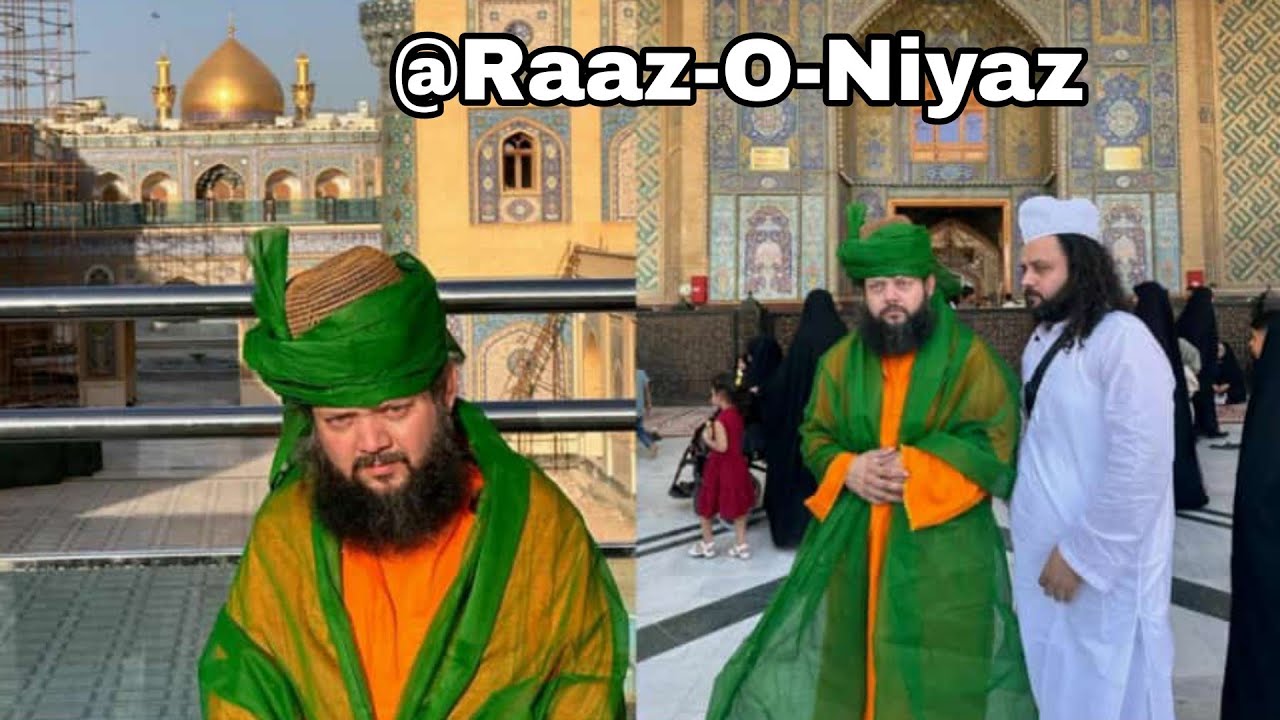 Sarkar Mehndi Mian Qibla At Hazri Najaf Shareef | Roza Mubarak Maula ...