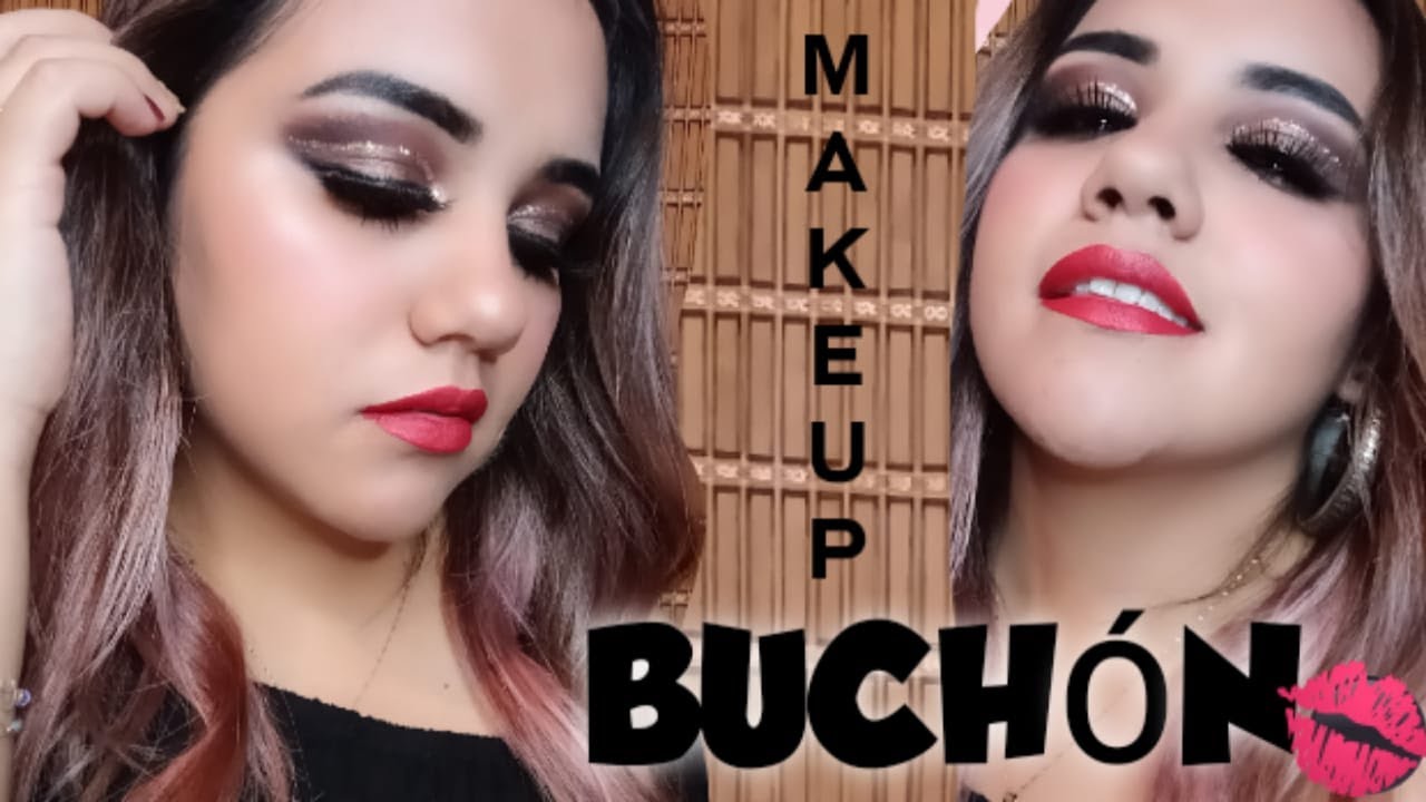 MAQUILLAJE BUCHÓN 💋 (Sinaloense) - YouTube