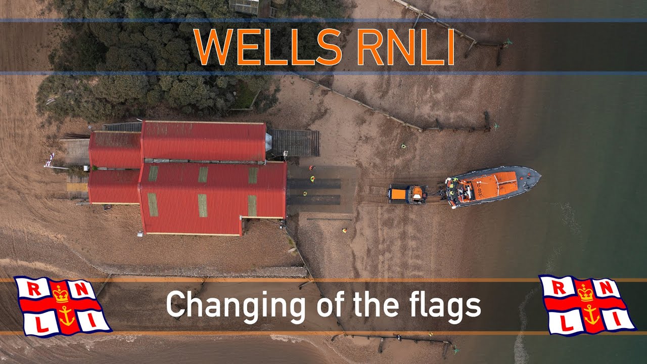 Wells RNLI - changing of the flags & Mersey leaves boathouse - YouTube
