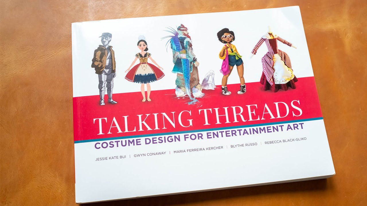 (book flip) Talking Threads: Costume Design for Entertainment Art - YouTube