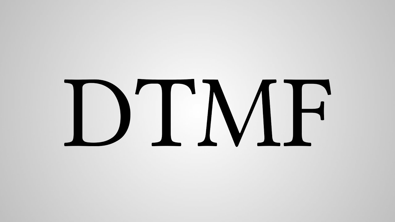 What Does "DTMF" Stand For? - YouTube