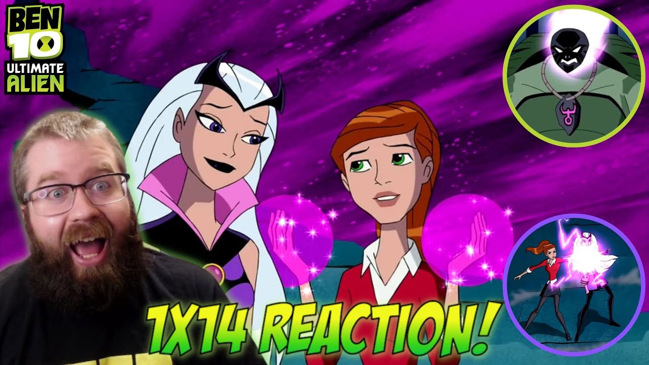 Ben 10 Ultimate Alien 1x14 "Where The Magic Happens" REACTION!!! I ...