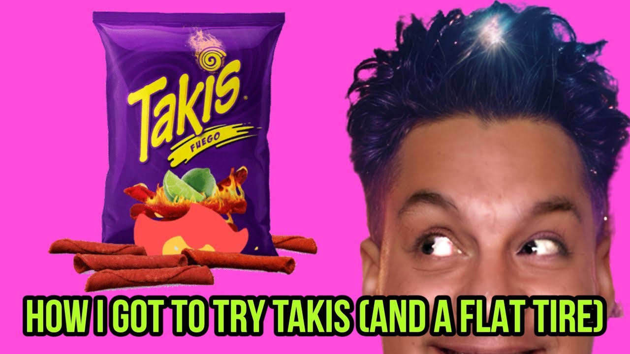 HOW I GOT TO TRY TAKIS AND A FLAT TIRE #TheatreLife #BackstageAntics # ...