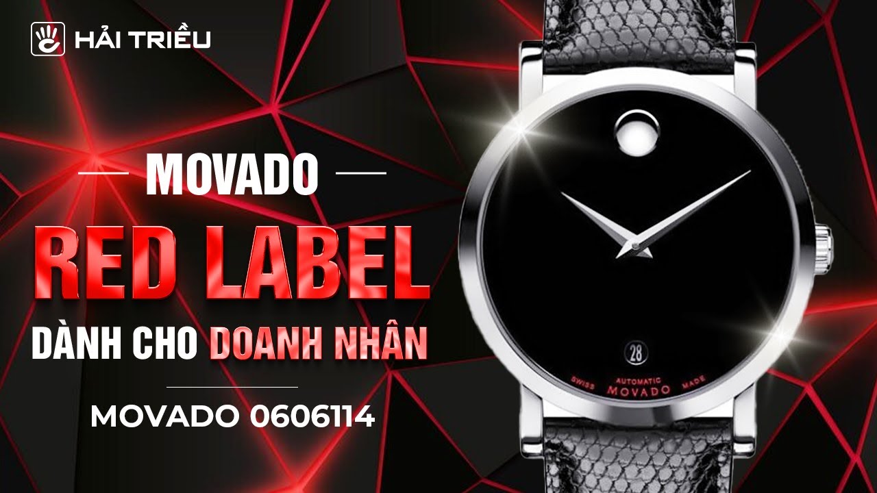Đánh giá Đồng hồ Doanh nhân MOVADO Red Label Automatic Museum Dial ...