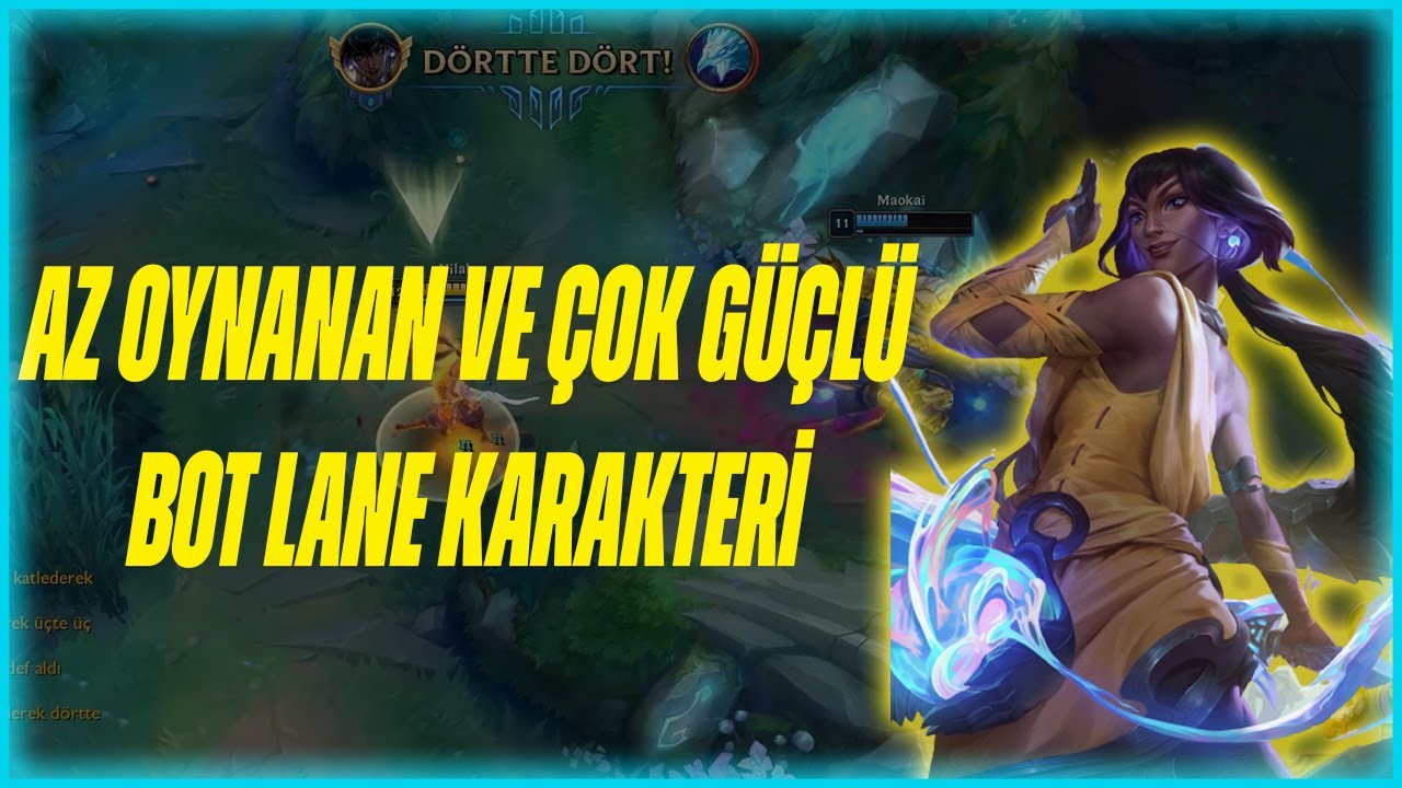 BOT LANE YARAN O KARAKTER !! LEAGUE OF LEGENDS - YouTube