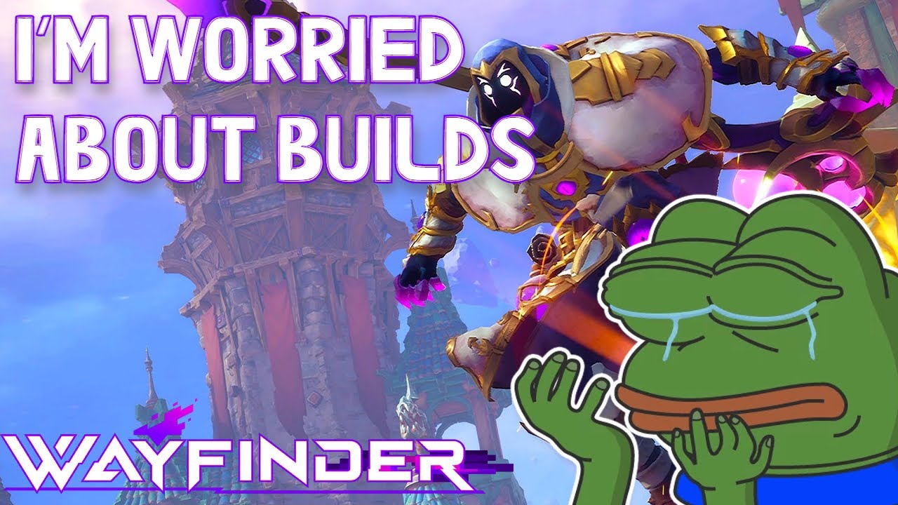 Wayfinder | I'm Worried About Build Variety - YouTube