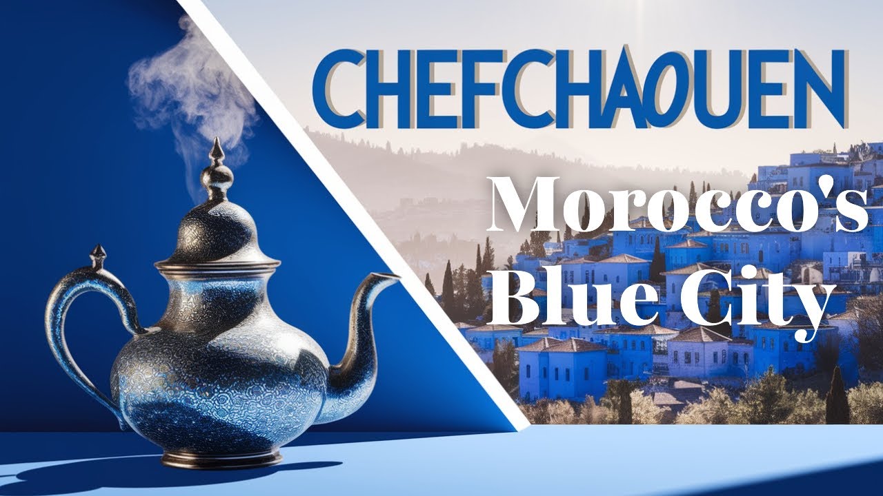 Uncovering Chefchaouen: Morocco's Blue Gem in the Rif Mountains - YouTube