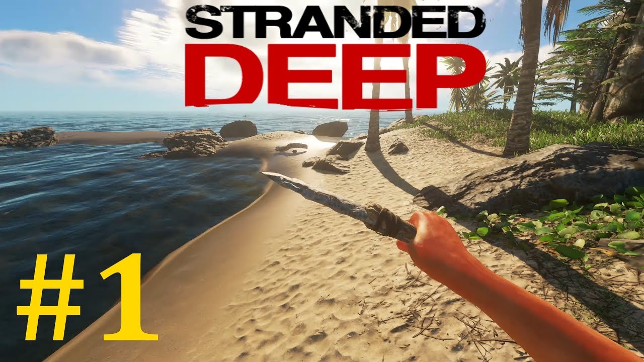 Let's Play: Stranded Deep (Exp.Build 0.33) - Prepping To Hunt The Great ...