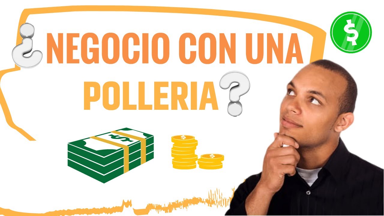 Como Poner una Polleria - Guia de Negocio para Venta de Pollo - YouTube