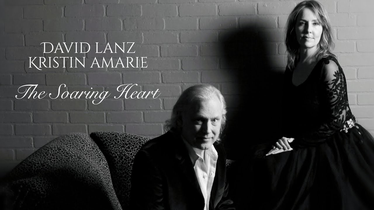 David Lanz | Kristin Amarie “The Soaring Heart” - YouTube