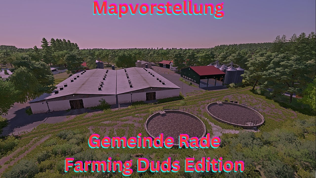 Mapvorstellungen -Gemeinde Rade Farming Dud's Edition (by Paraderus ...