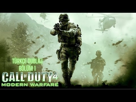 Call of Duty 4 Modern Warfare Türkçe Dublaj Bölüm 1 | Efsane Başlıyor!