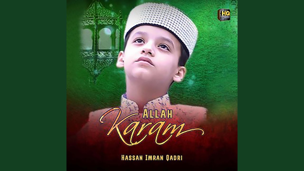 Allah Karam - YouTube