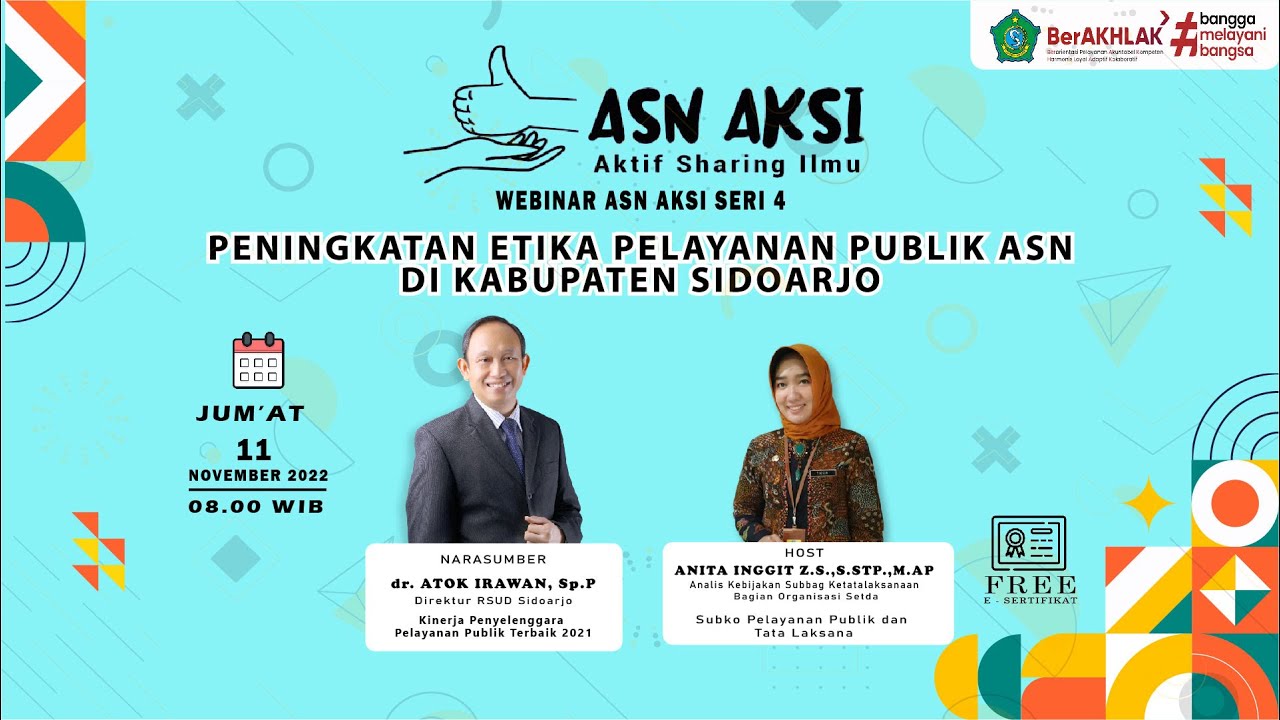 WEBINAR ASN AKSI SERI 4 - Peningkatan Etika Pelayanan Publik ASN di ...