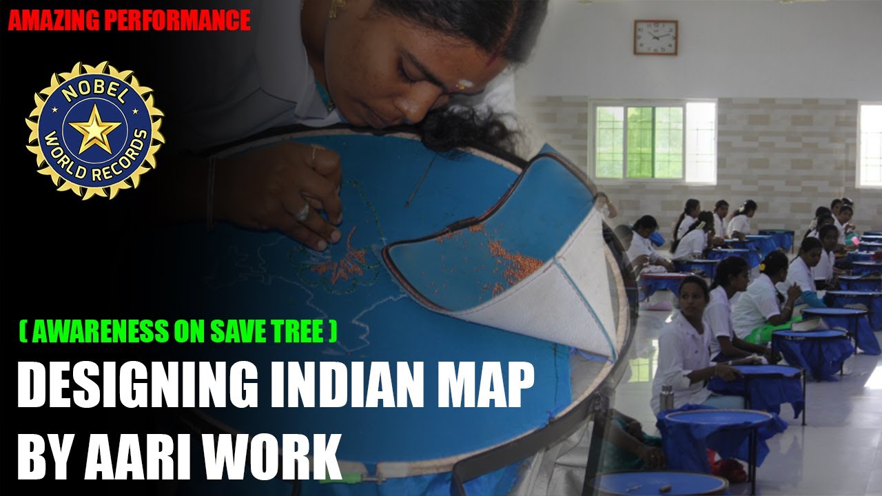 MAXIMUM NUMBER OF PARTICIPANTS DESIGNING INDIAN MAP BY AARI WORK ...