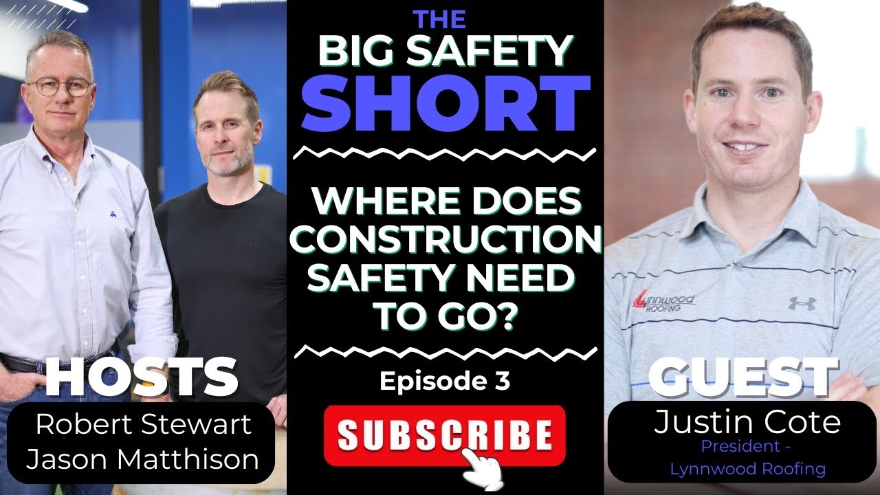Where Does Construction Safety Need To Go? | The Big Safety Short ...