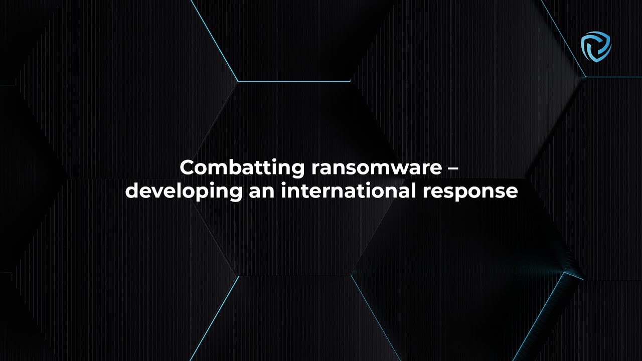 Combating ransomware — developing an international response - YouTube