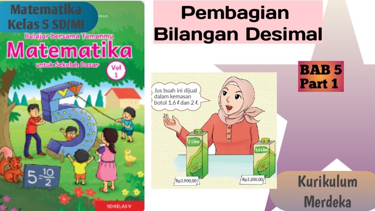 Pembagian Bilangan Desimal Matematika Kelas 5 SD Kurikulum Merdeka BAB 5 part 1 - YouTube