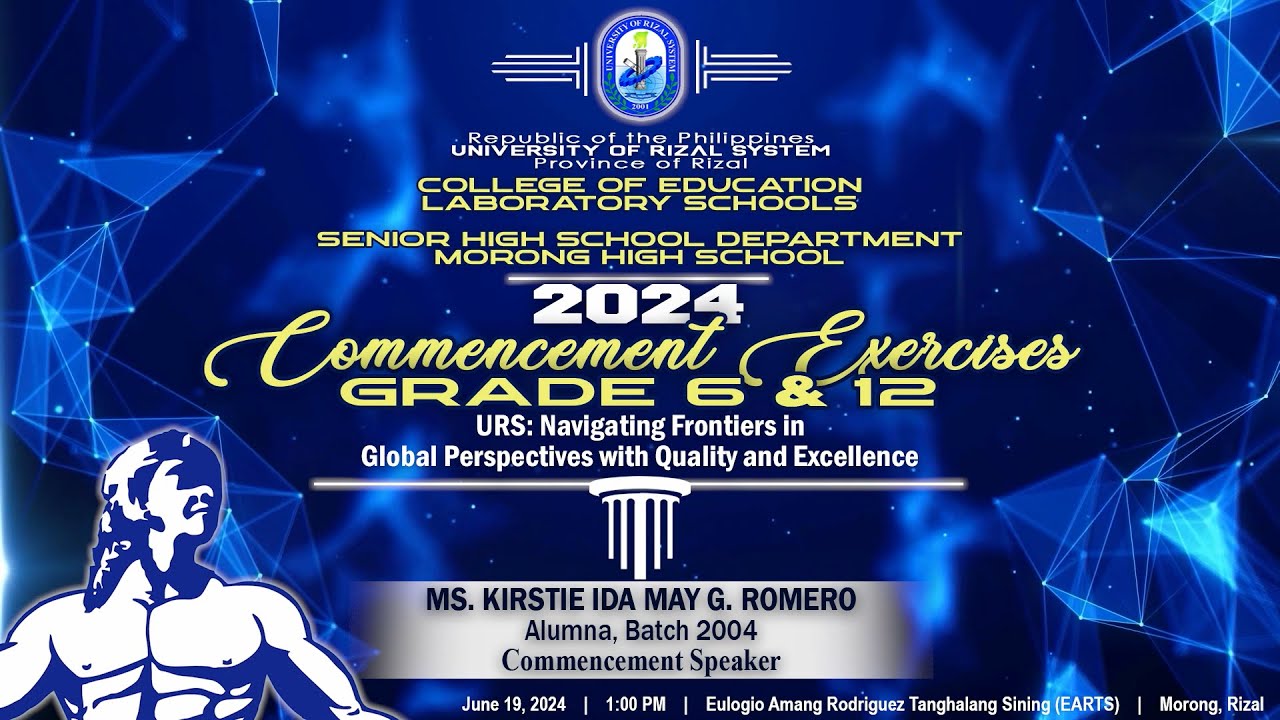 2024 Commencement Exercises Grade 6 & 12 | URS Morong - YouTube
