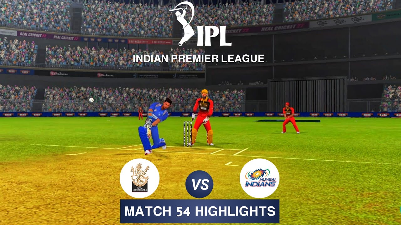 IPL 2023 | Match 54 Highlights | RCB Vs MI | Real Cricket 22 - YouTube