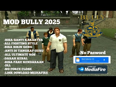 Mod bully Selector V2 Terbaru 2025!!! - YouTube
