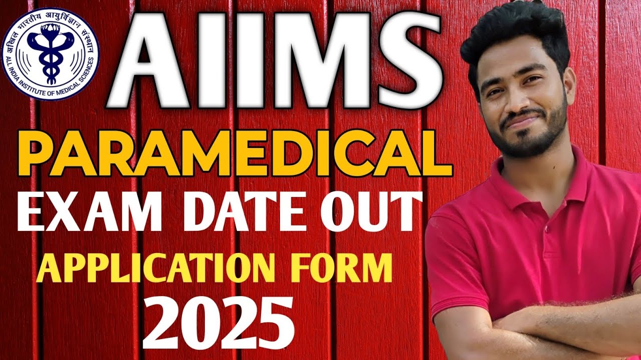 AIIMS Paramedical Exam Date Out🔥 Application form 2025 Eligibility ...