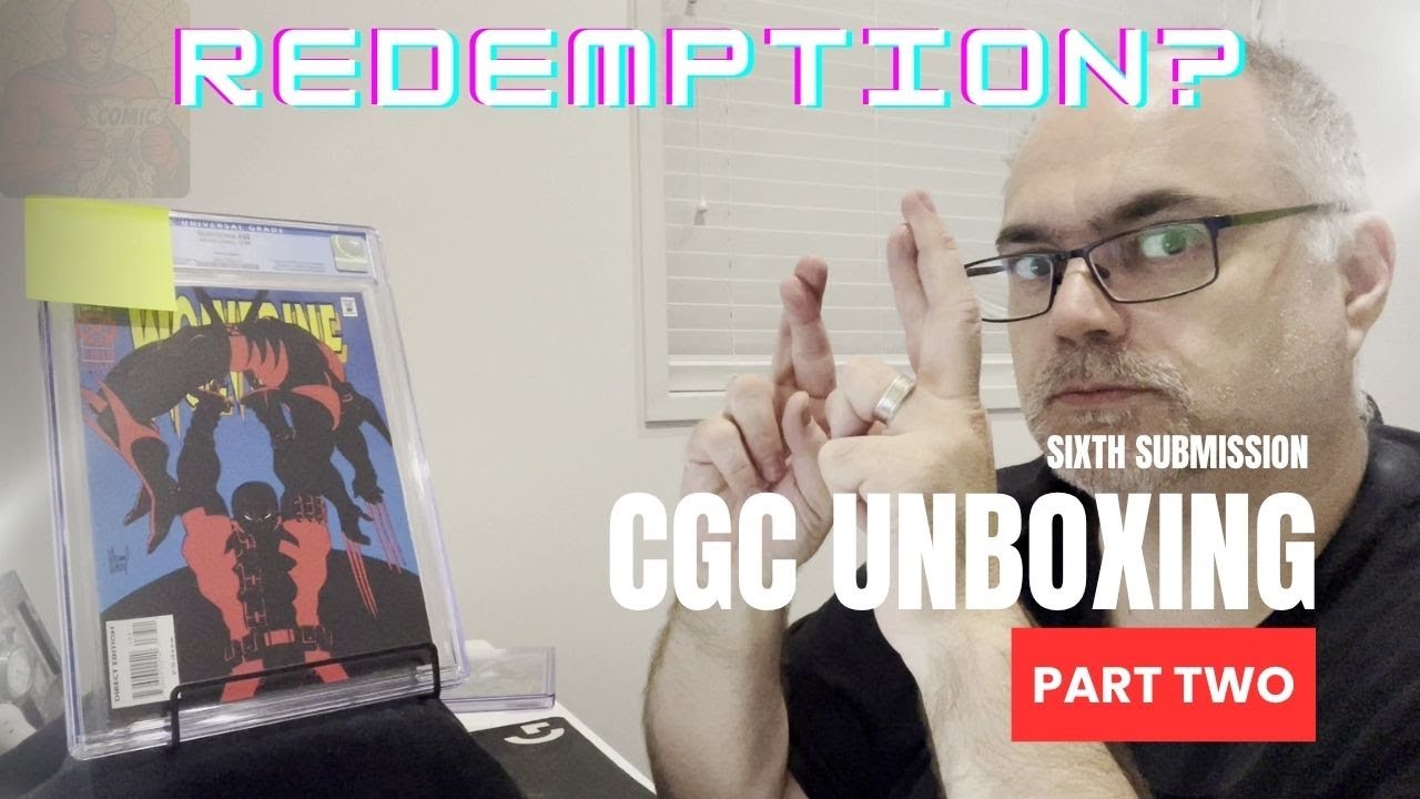 CGC Comic Unboxing - Judgement Day - Part 2 of 2, the final 13 books ...