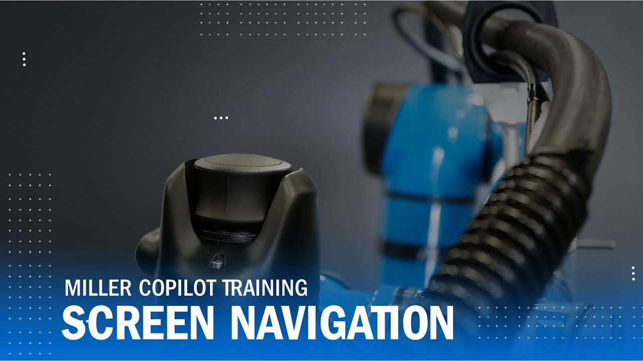 How to Navigate the Program Screen – Miller® Copilot™ Cobot Cobot ...