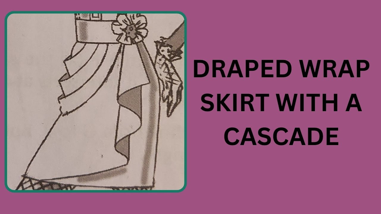 DRAPED WRAP SKIRT WITH A CASCADE - YouTube