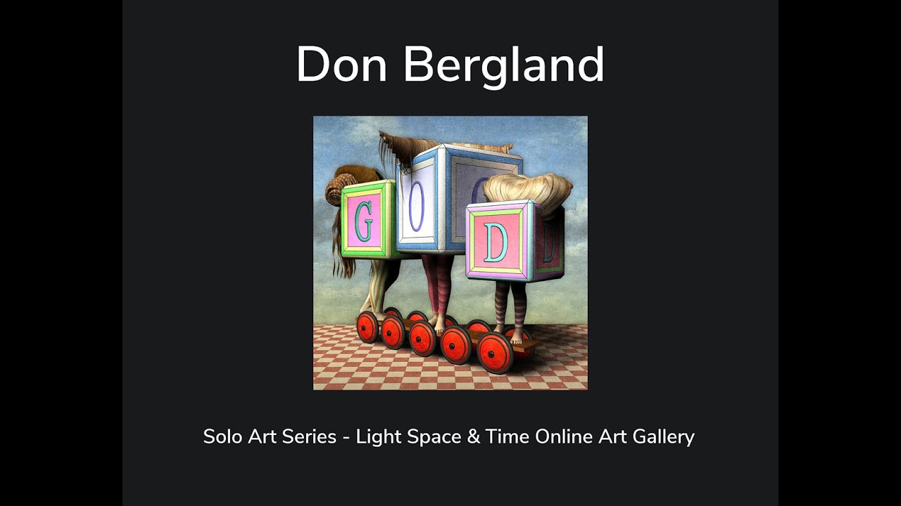 Don Bergland - Solo Art Exhibition - YouTube