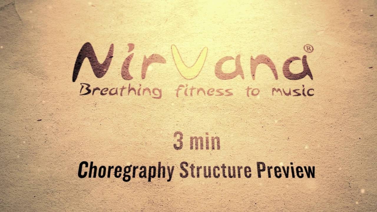 NirvanaFitness® Choreography Structure Preview - YouTube