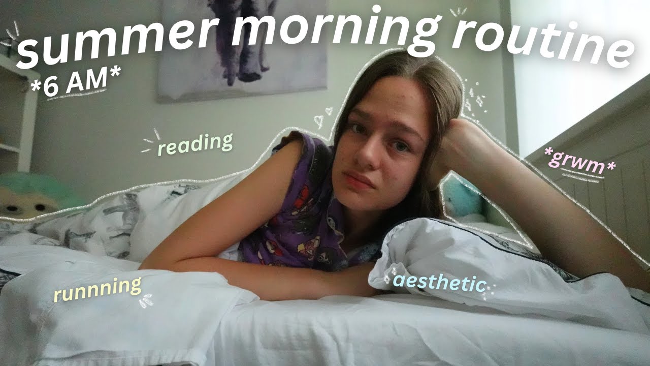 SUMMER MORNING ROUTINE l grwm, productive *realistic* - YouTube