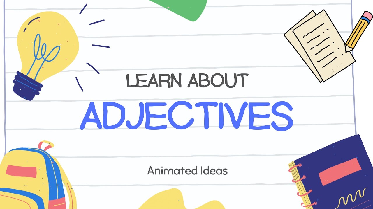 How to Use Adjectives in Sentences: A Video for Kids # ...
