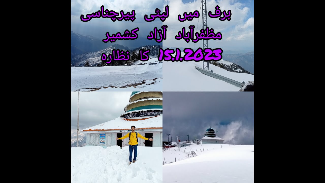 Travel To Azad Kashmir | Pir Chanasi | Peer Chnasii Muzaffarabad ...