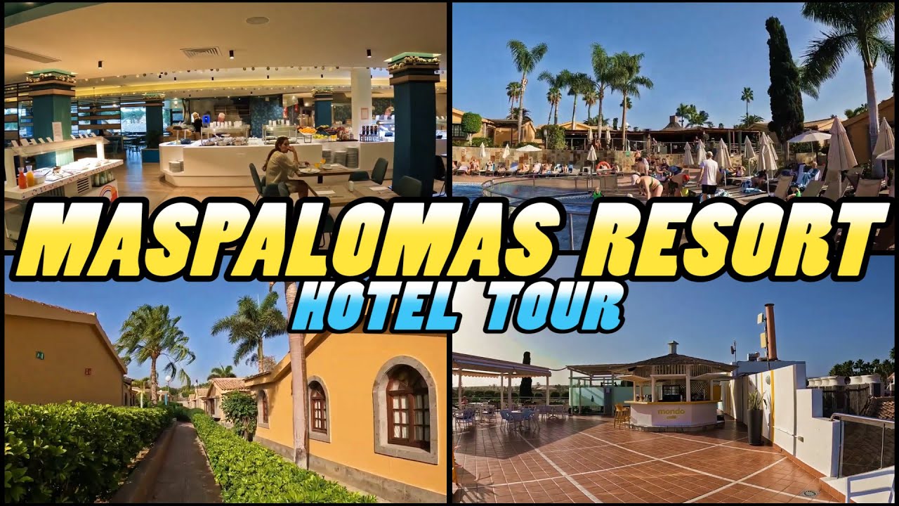 MASPALOMAS RESORT by Dunas walking tour - Maspalomas Gran Canaria (4k ...