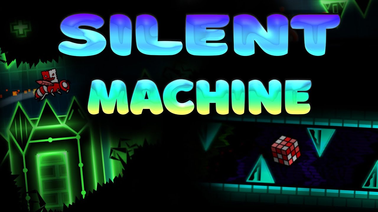 Silent Machine - Full Level Showcase | By Elisyum Team - YouTube
