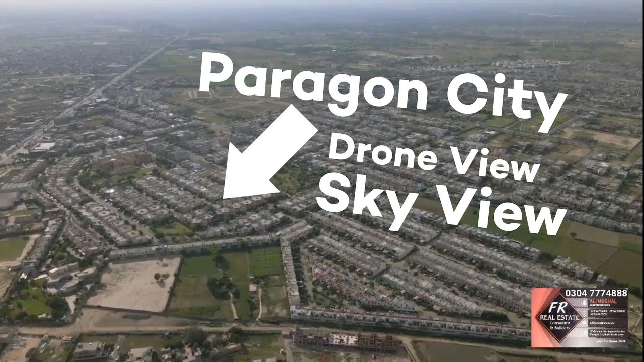 Paragon City Full Video | Full Drone View of Paragon City Lahore ...