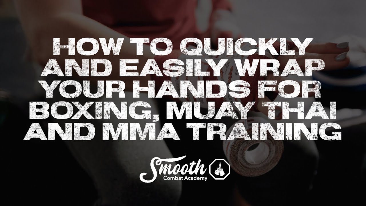 How to Quicky and Easily Wrap Your Hands for Boxing, Kickboxing, Muay ...
