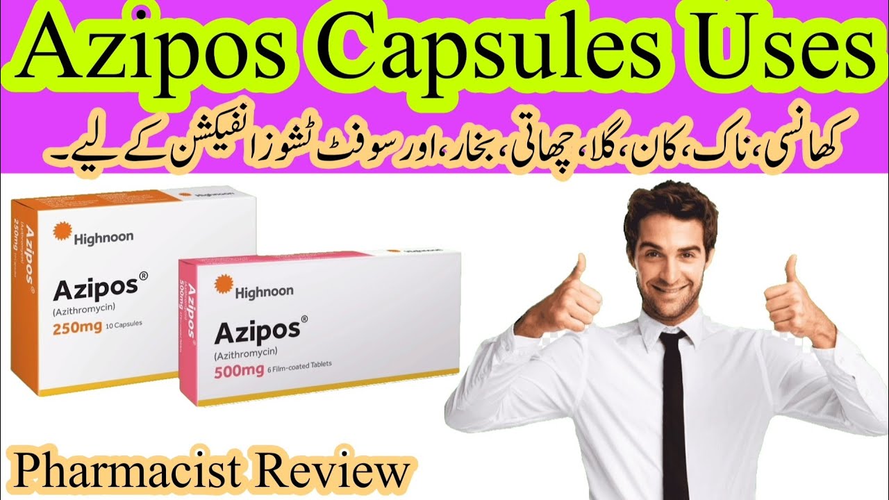 Azipos tablet 250mg uses benefits in urdu||Azipos 500mg |Azithromycin ...