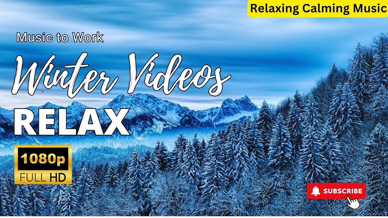 Winter Wonderland – Relaxing Instrumental Music for Studying, Focus ...