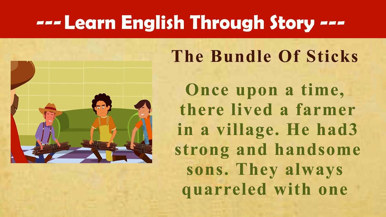Learn English through Story | The Bundle Of Sticks | Moral Stories ...