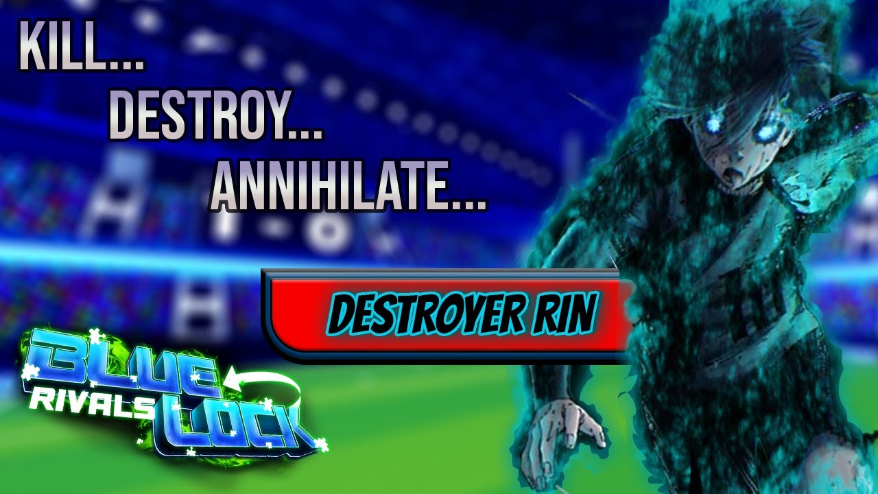 🔴Showcasing The New DESTROYER RIN Style Update Blue Lock Rivals LIVE ...