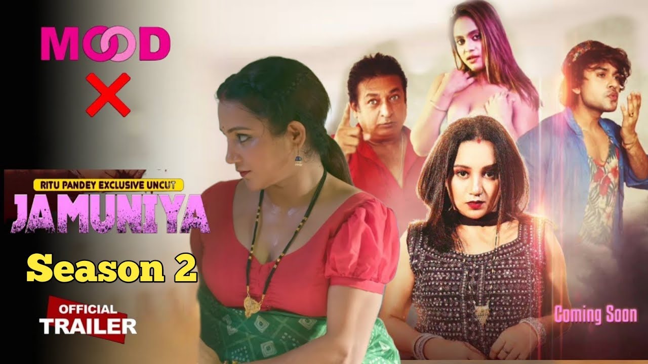JAMUNIYA Season 2 | Moodx | New Trailer | Ritu Panday | Phihu Sharma ...