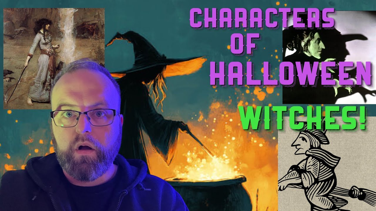 THE WITCH! | Characters Of HALLOWEEN | A History of the Halloween Witch ...