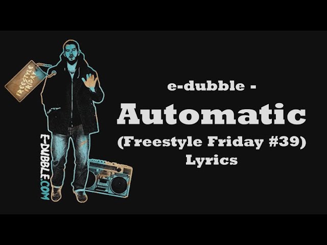 Edubble Taking My Time Freestyle Friday 40 Youtube