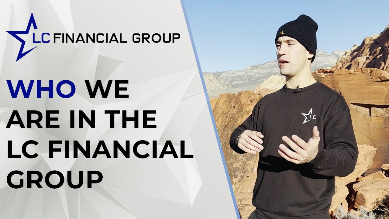 Who We Are | LC Financial Group - YouTube