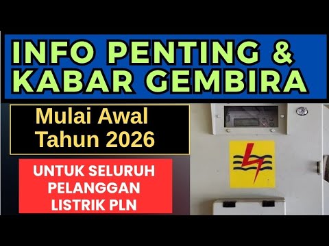 Kabar Gembira ‼️ Untuk semua pelanggan listrik PLN diawal Tahun 2026 , Yuk simak info lengkapnya