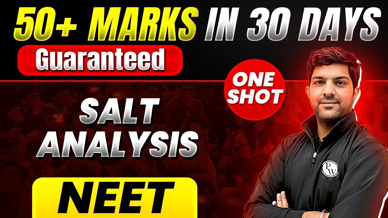 50+ Marks Guaranteed: SALT ANALYSIS | Quick Revision 1 Shot | Chemistry ...