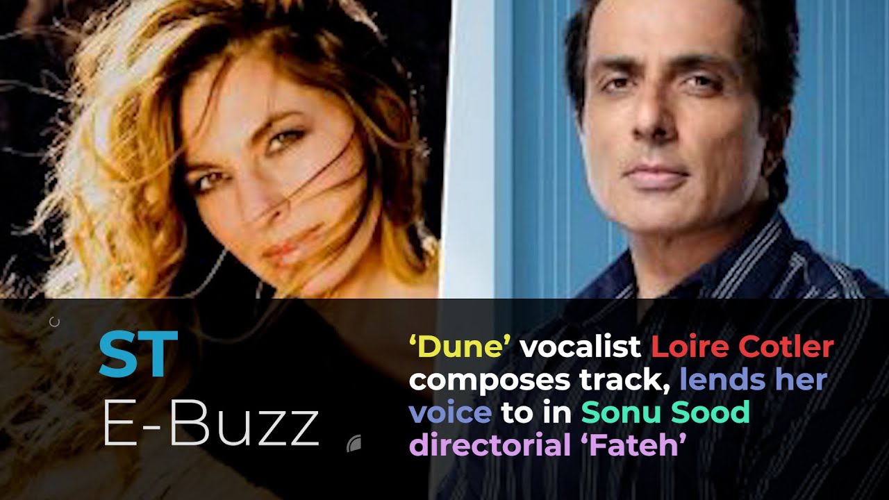 ‘Dune’ vocalist Loire Cotler composes track, lends her voice to in Sonu ...